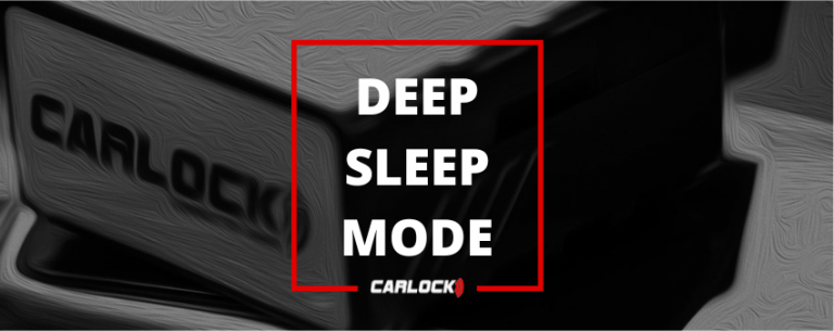 CarLock Deep Sleep Mode - CarLock